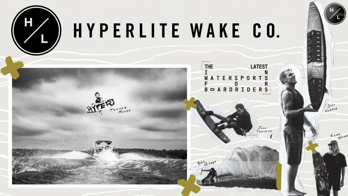 Hyperlite Wake – From Wakeboarding Pioneer to Ultimate Wake Brand ...