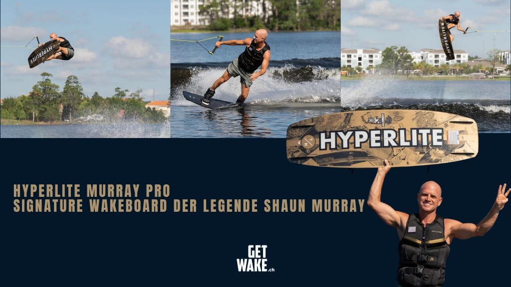 Murray Pro – Das Signature Wakeboard der Legende Shaun Murray – getwake.ch